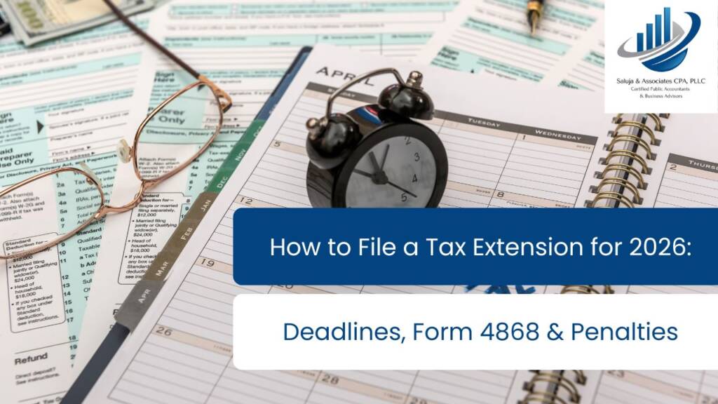 How to File a Tax Extension for 2026 | Deadlines, Form 4868 & Penalties